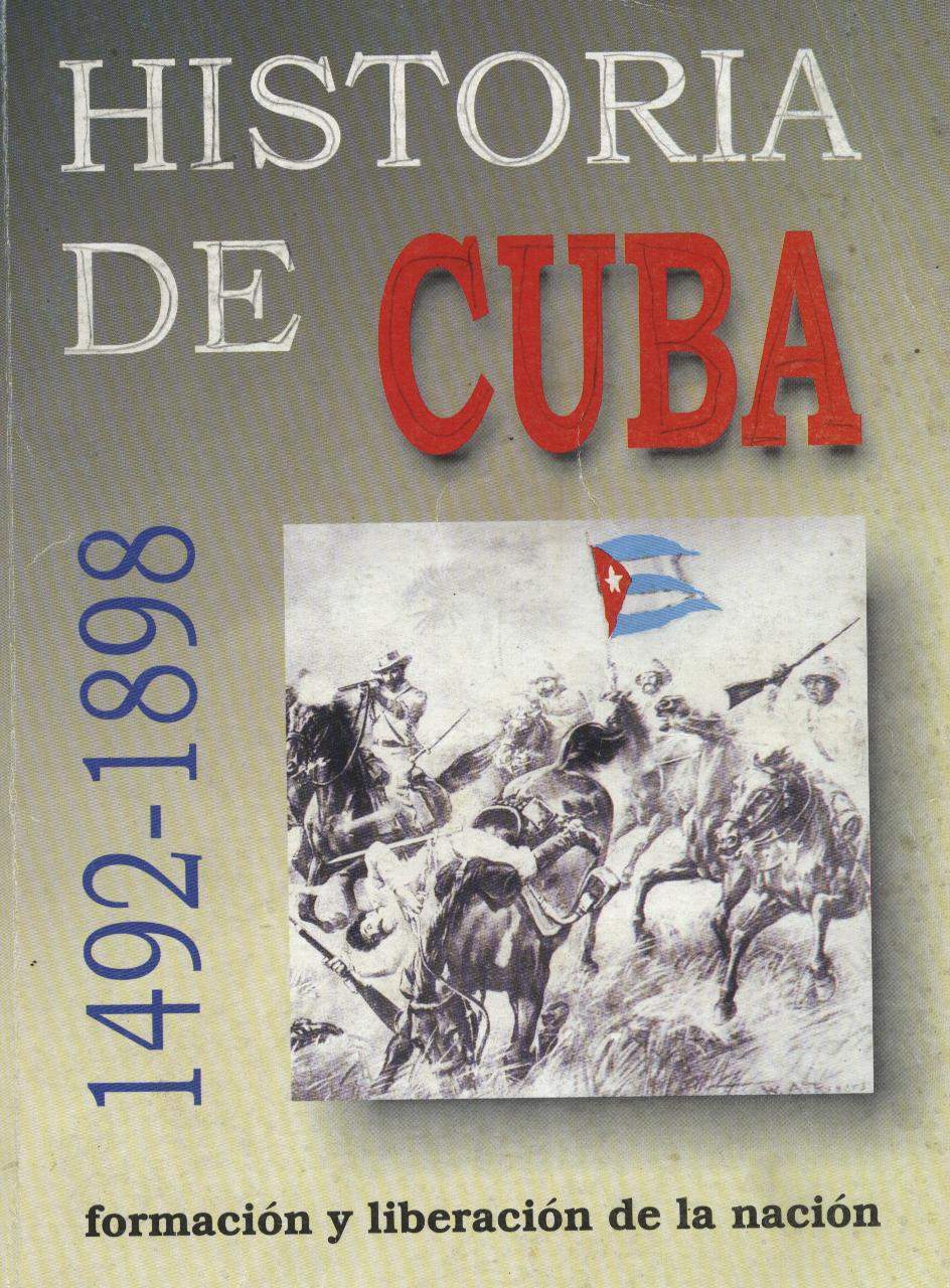 Historia de Cuba, formación y liberación de la nación - EcuRed