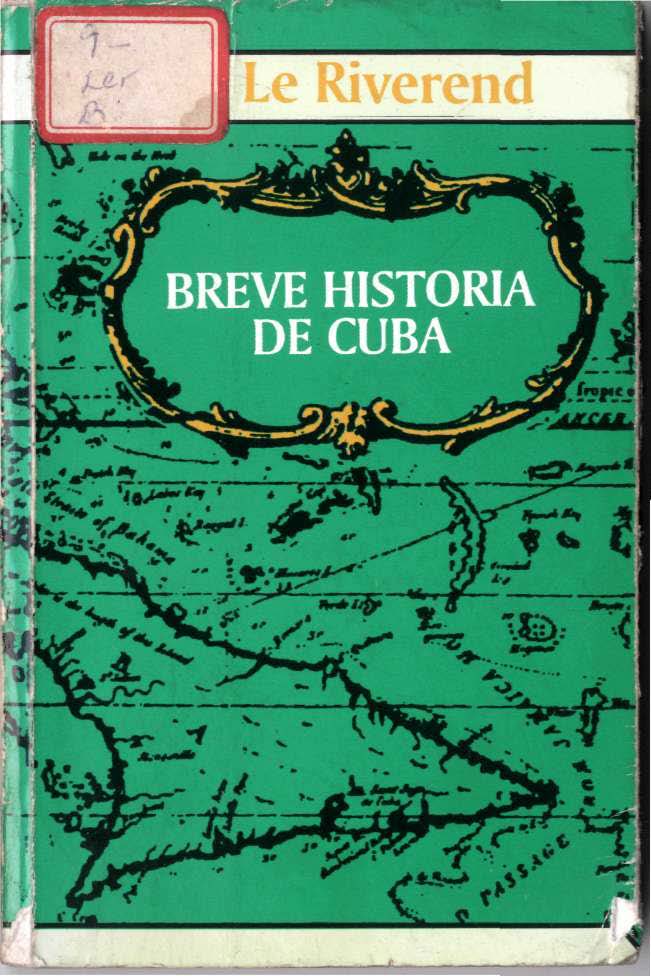 Breve historia de Cuba (libro) - EcuRed