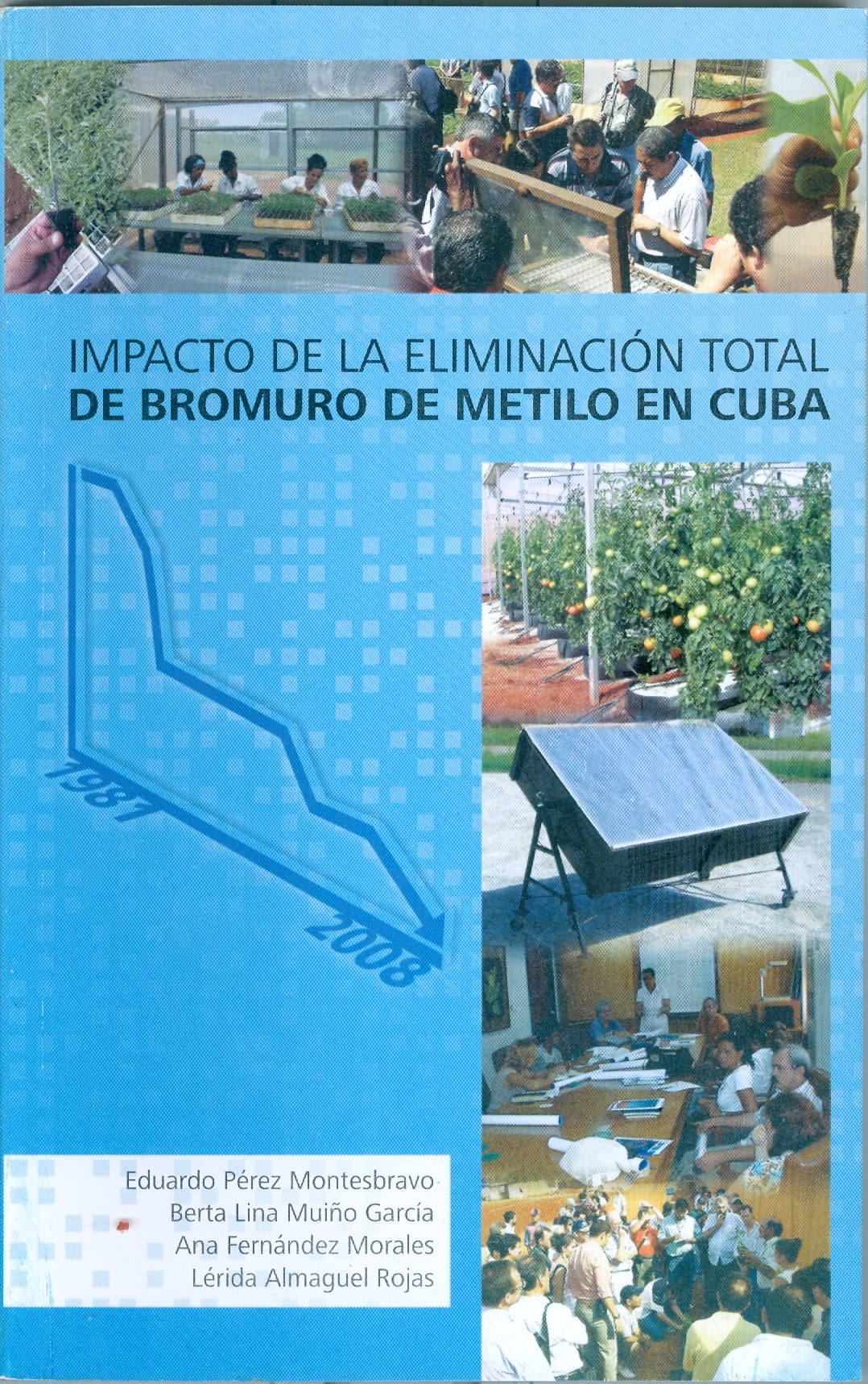 Impacto de la eliminación de bromuro de metilo en Cuba - EcuRed