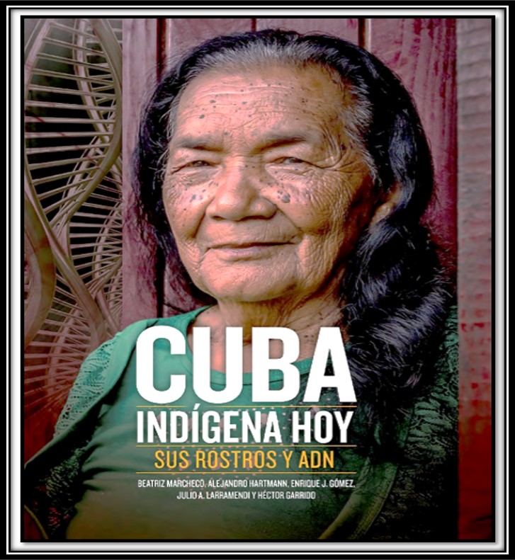 Cuba indígena hoy: sus rostros y ADN - EcuRed