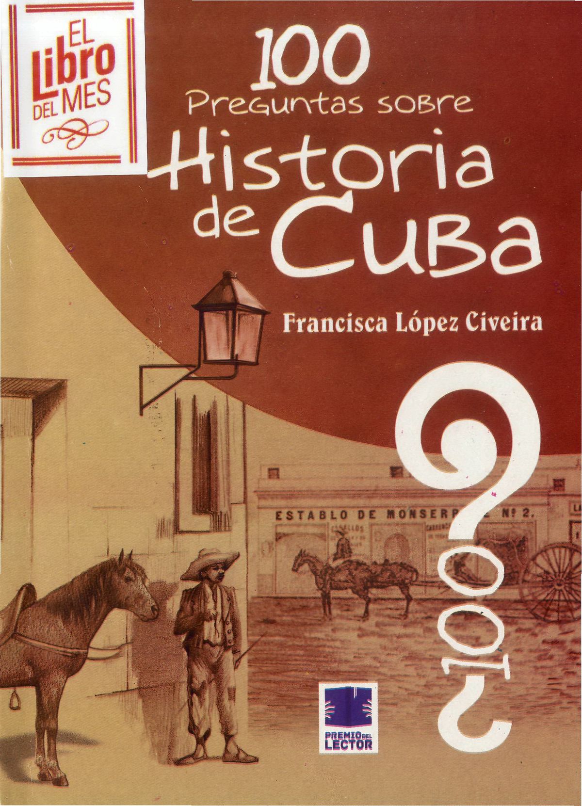 100 Preguntas sobre Historia de Cuba - EcuRed
