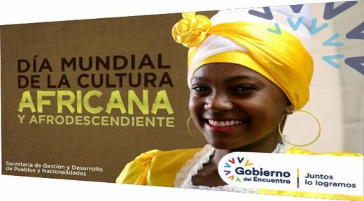 Día Mundial de la Cultura Africana y de los Afrodescendientes - EcuRed