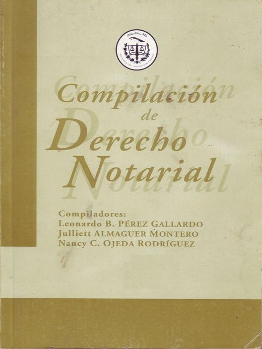 Compilación de Derecho Notarial - EcuRed