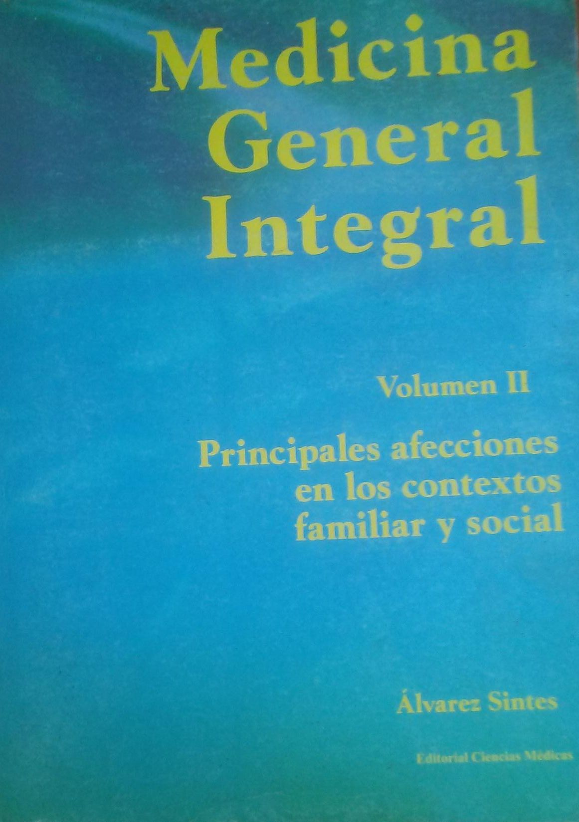 Medicina General Integral (libro) - EcuRed